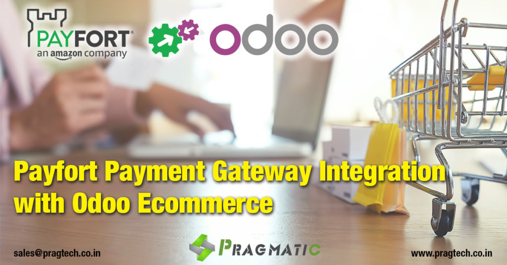 Payfort Payment Gateway Integration with Odoo Ecommerce - Pragmatic Techsoft