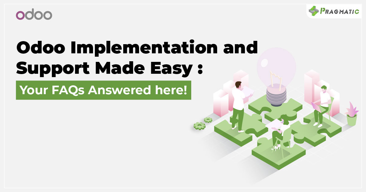 Odoo Implementation and Support Made Easy : Your FAQs Answered here ...