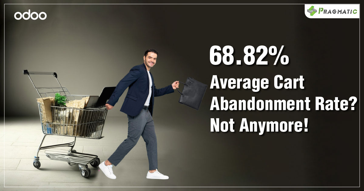 9 Strategies to Beat the 68.82% Cart Abandonment Rate : Don’t let Sales ...