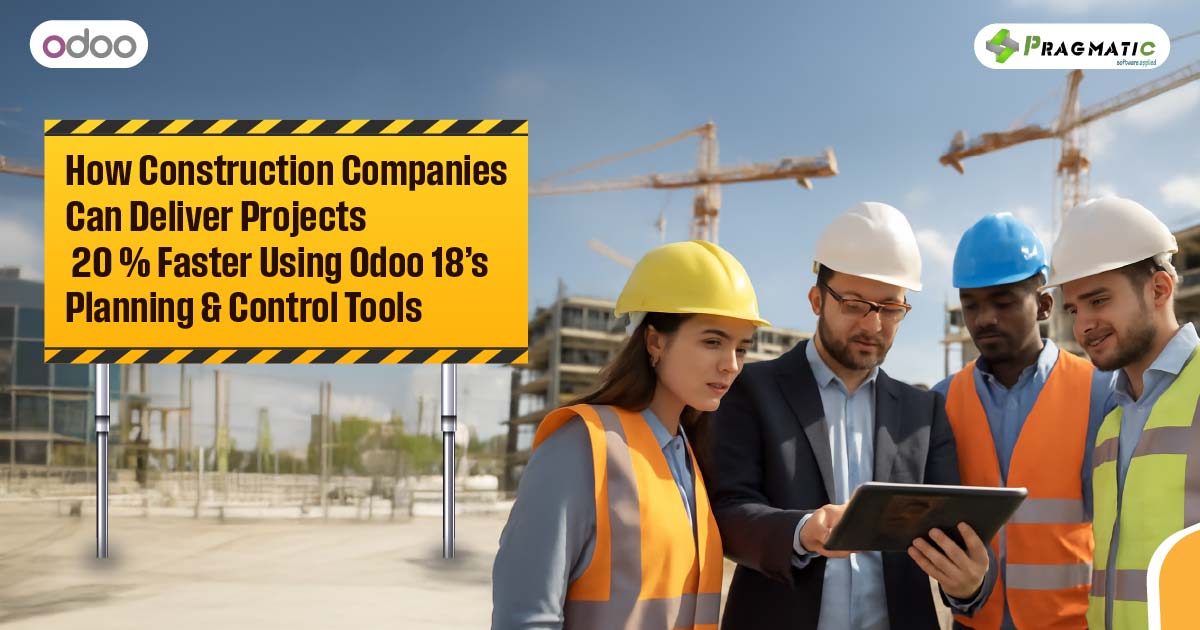 How-Construction-Companies-Can-Deliver-Projects01-01 - Pragmatic Techsoft